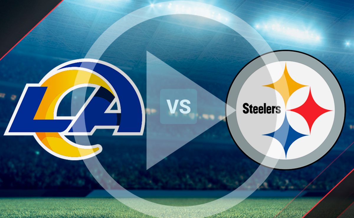 Dónde VER Los Angeles Rams vs. Pittsburgh Steelers EN VIVO por la ...