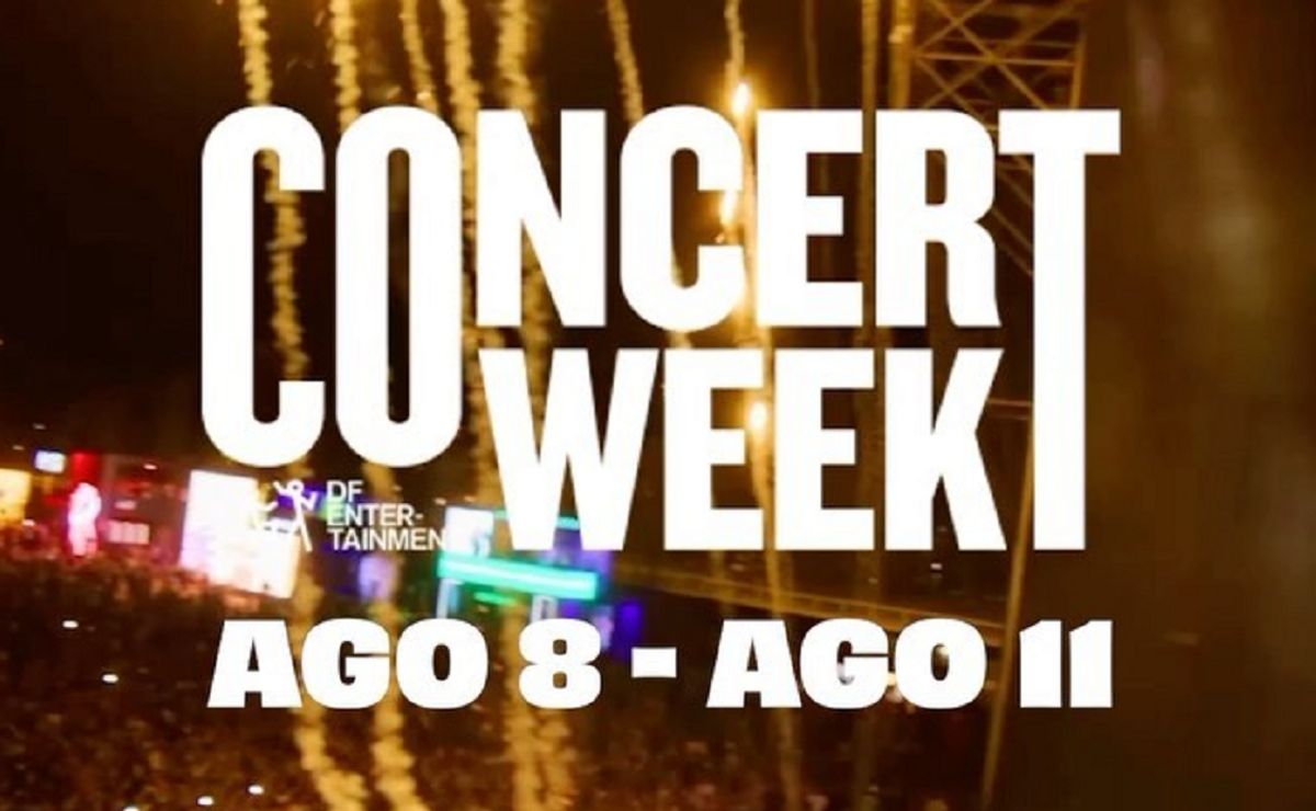 DF Concert Week: quiénes serán los artistas que venderán nuevas ...