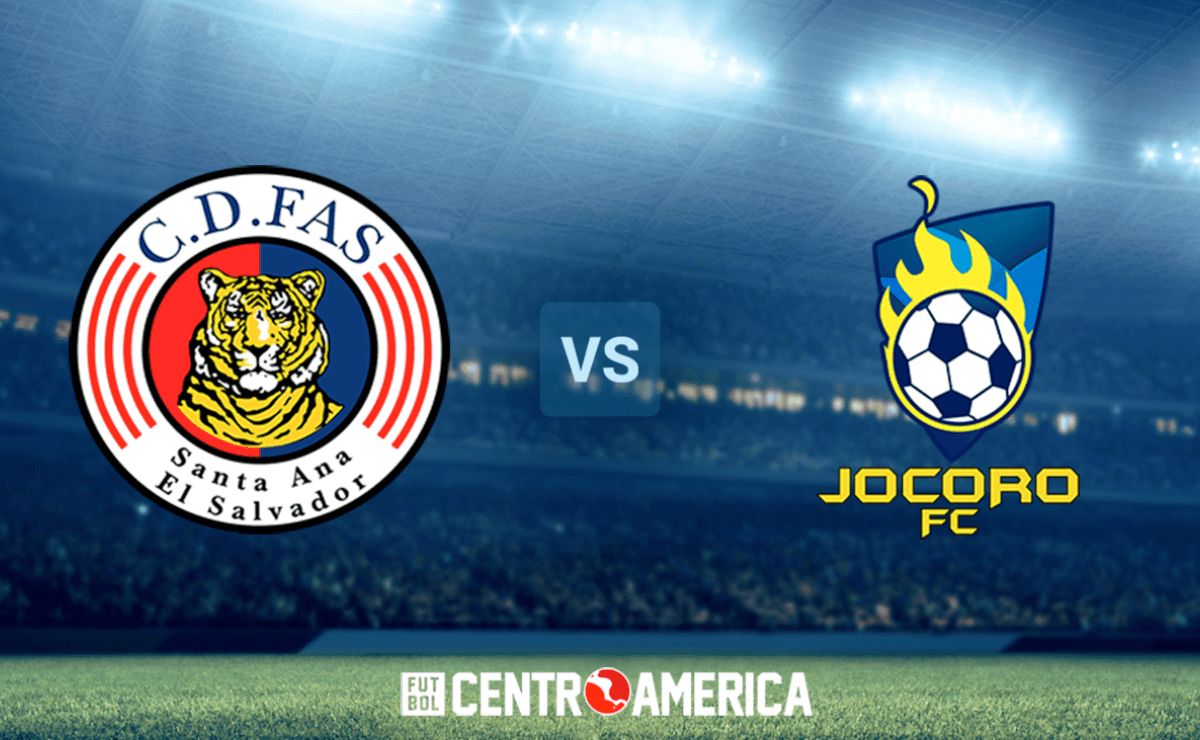 FAS vs Jocoro: horario, canal de TV y streaming para ver EN VIVO la ...