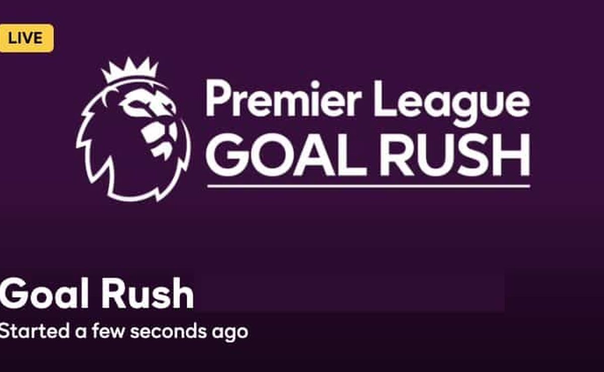 How to watch Goal Rush, the Premier League whiparound show - World ...