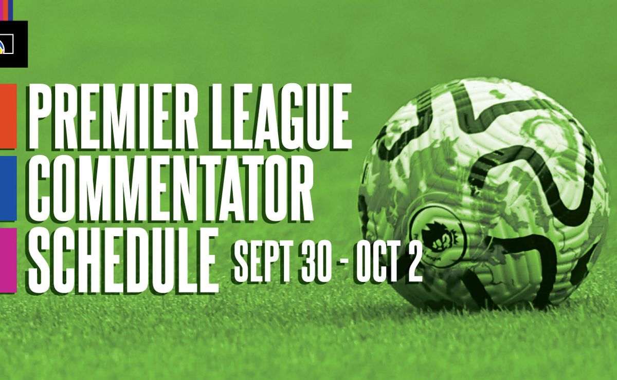 EPL Commentators on NBC: Sep. 30 to Oct. 2 - World Soccer Talk
