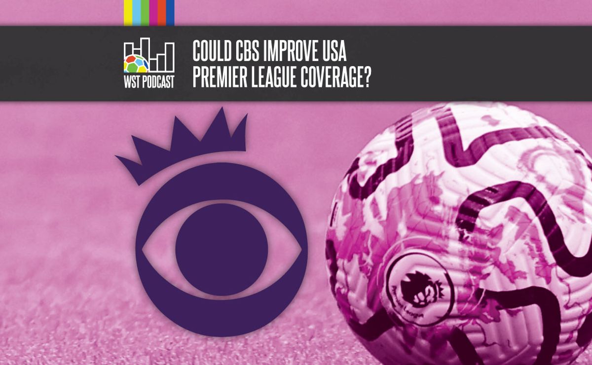 Could CBS improve Premier League coverage in the USA? - World Soccer Talk