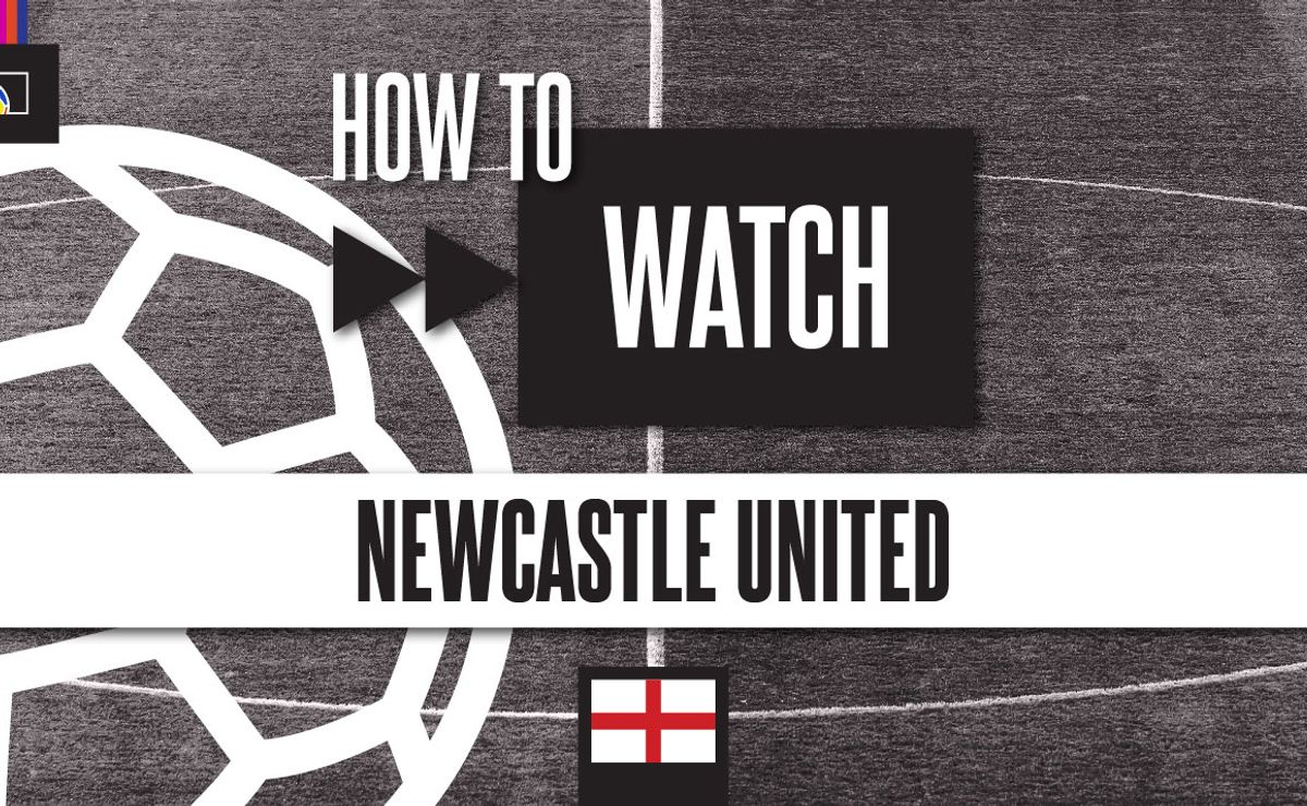 How to watch Newcastle on US TV - World Soccer Talk